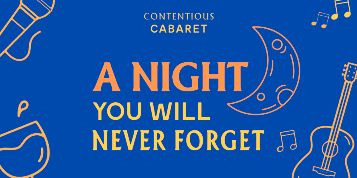 Contentious Character - Events - Contentious Cabaret