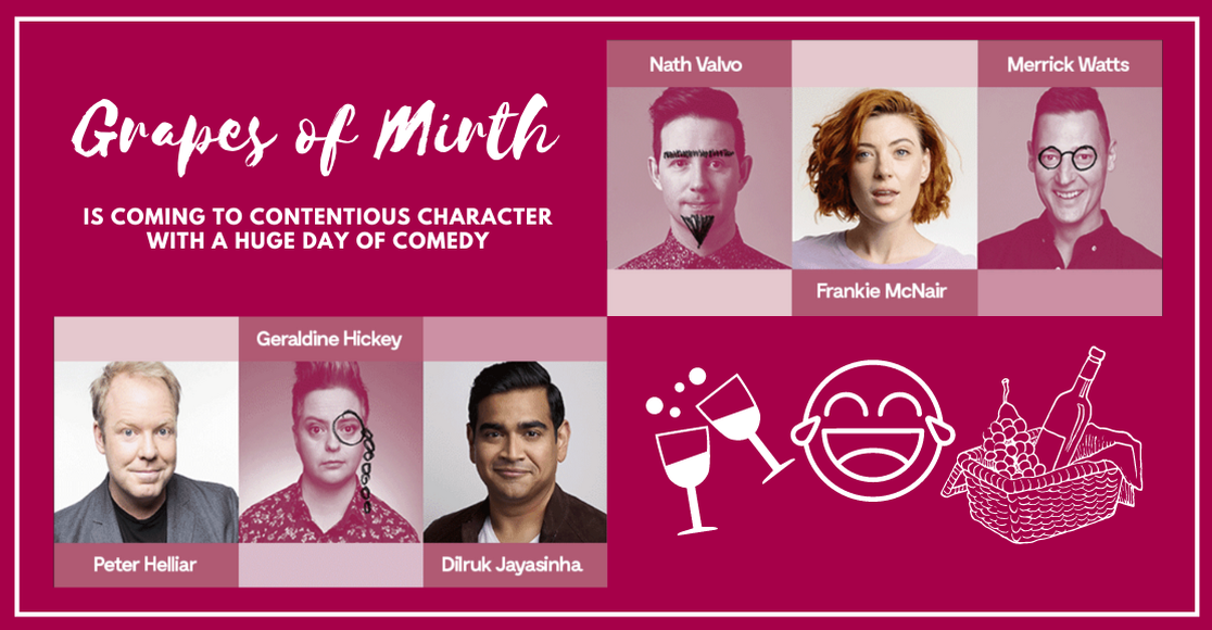 Contentious Character - Events - Grapes of Mirth